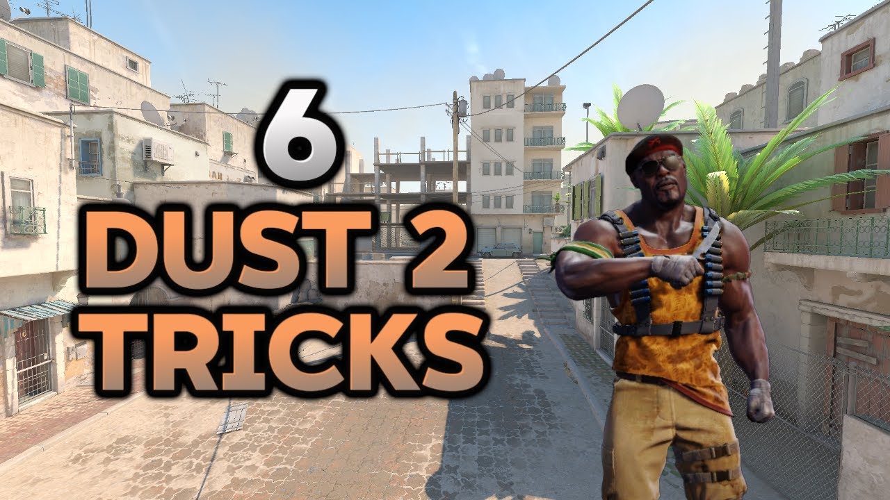 6 DUST 2 TRICKS YOU MUST KNOW ON THIS MAP - YouTube