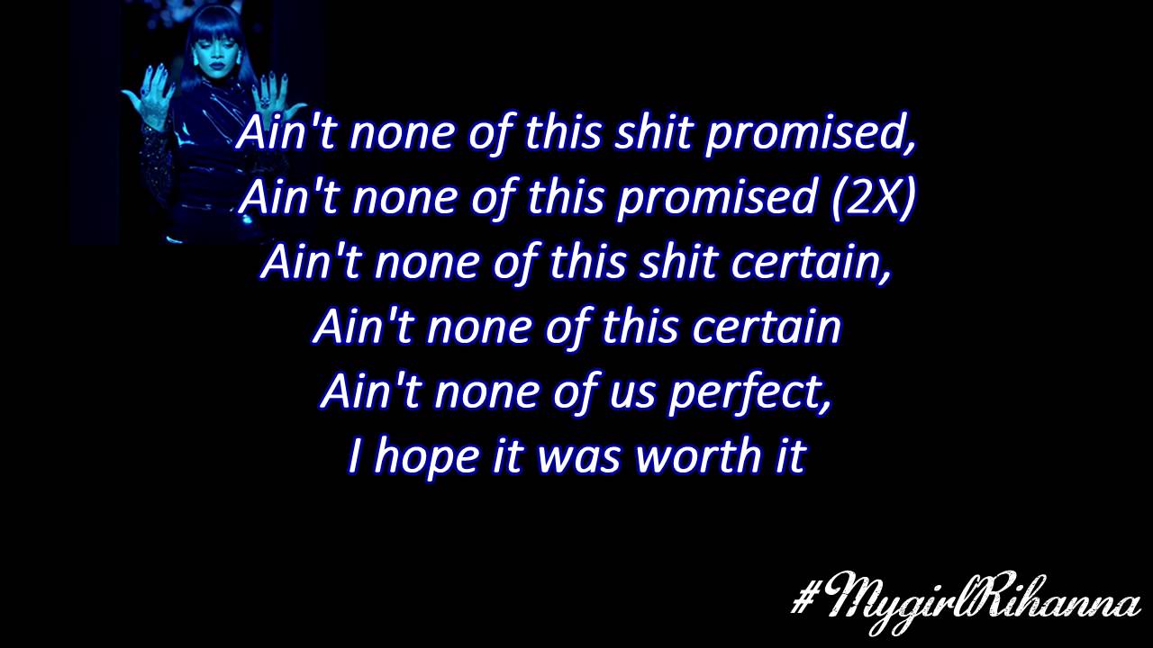 Mike WiLL Made It & Rihanna - Nothing Is Promised (LYRICS) - YouTube