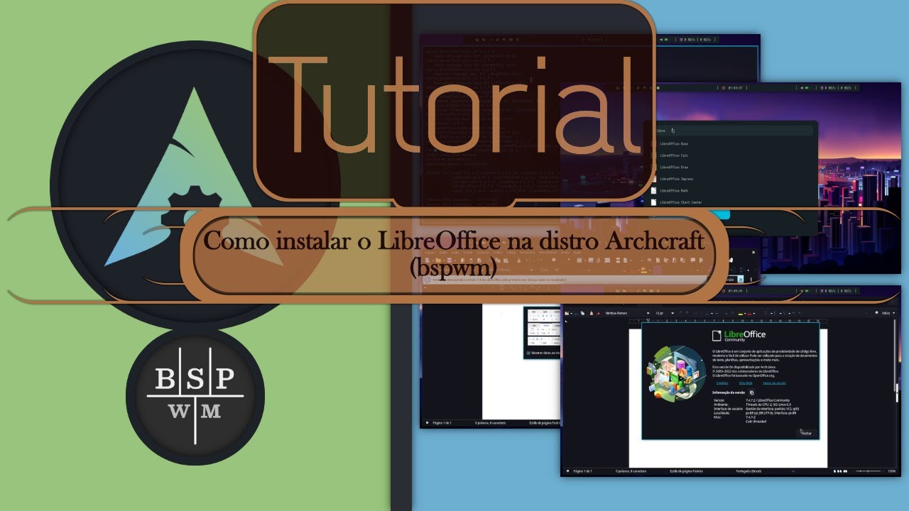 TUTORIAL - Como instalar o LibreOffice na distro Archcraft (bspwm ...