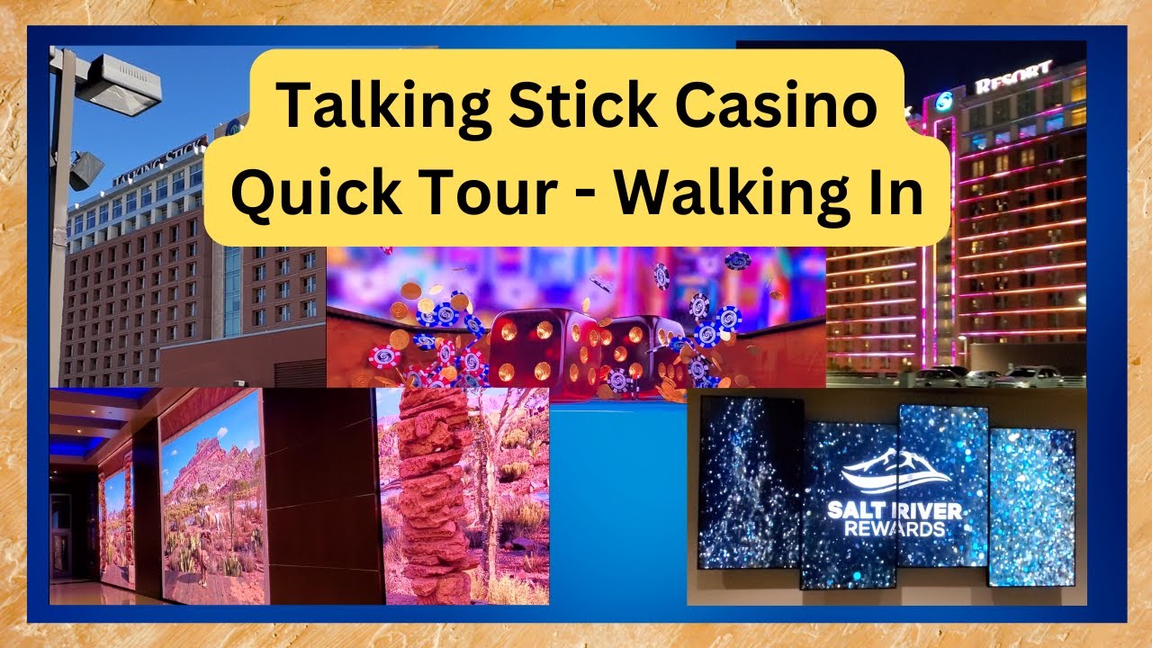 Talking Stick Casino Quick Tour - Walking In - YouTube