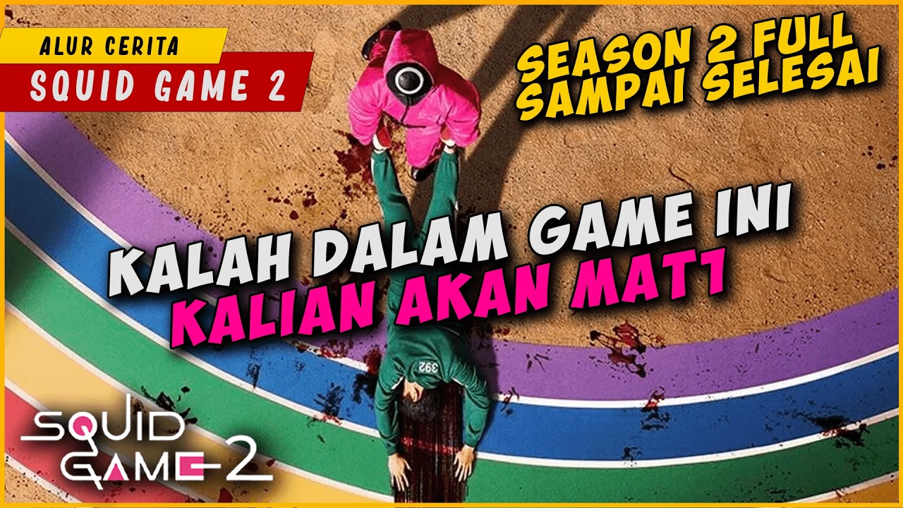 Terjebak Di Dalam Game Yang Mempertaruhkan Nyawa | SQUID GAME SEASON 2 ...