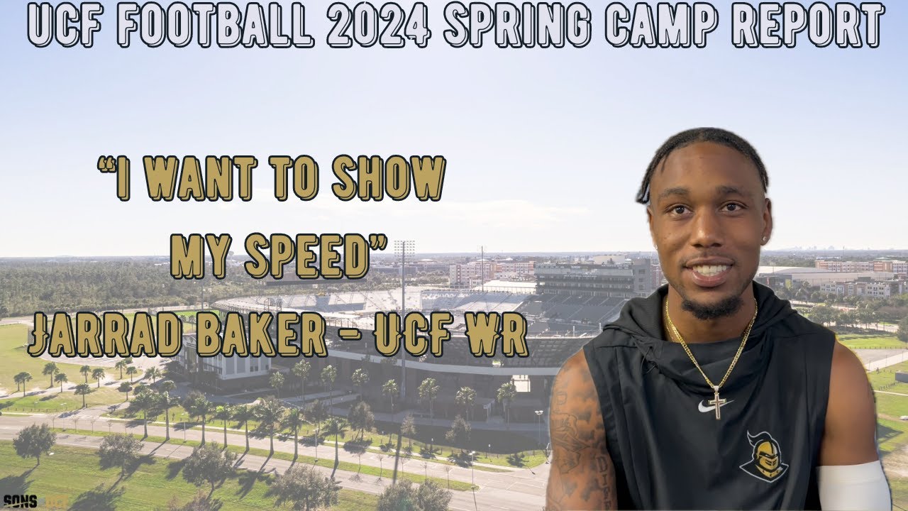 UCF Knights WR Jarrad Baker: I want to show my speed - YouTube