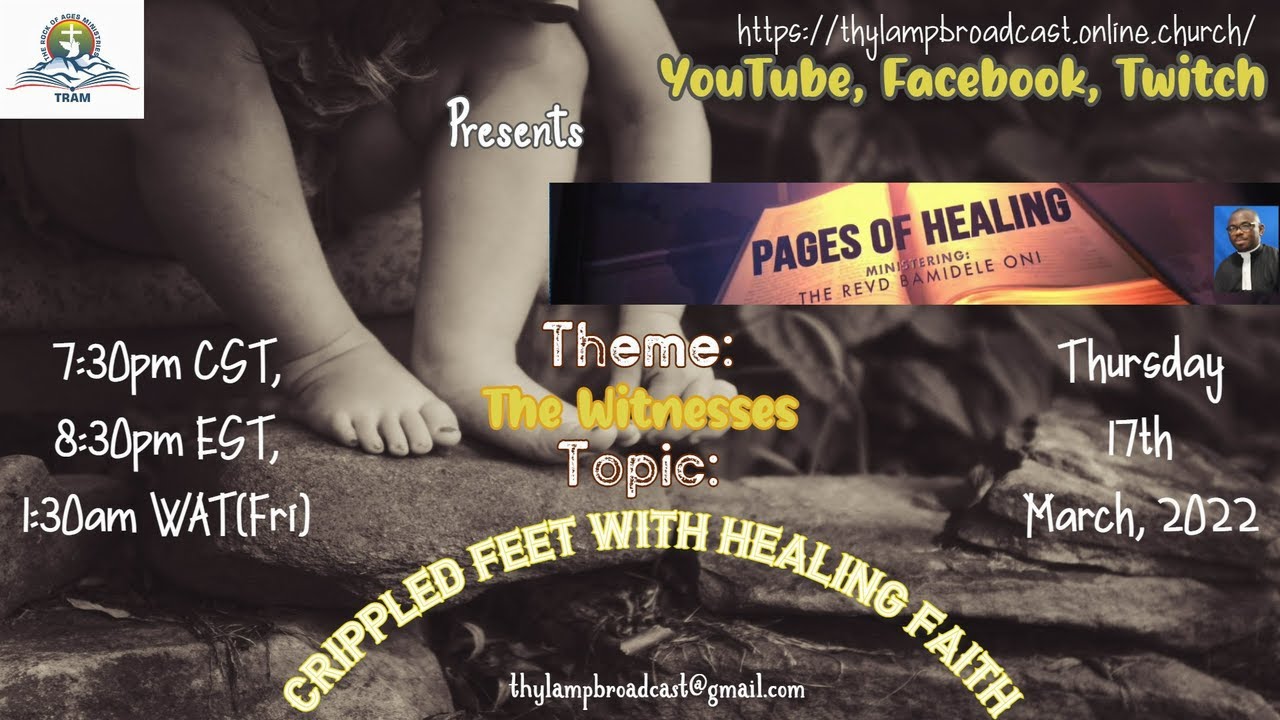 Crippled Feet with Healing Faith - The Revd Bamidele Oni - YouTube