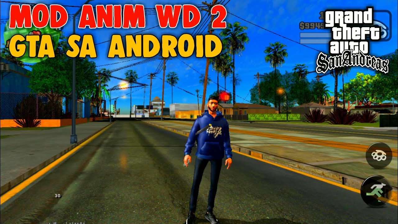 MOD ANIM WD2 - MOD GTA SA ANDROID - YouTube