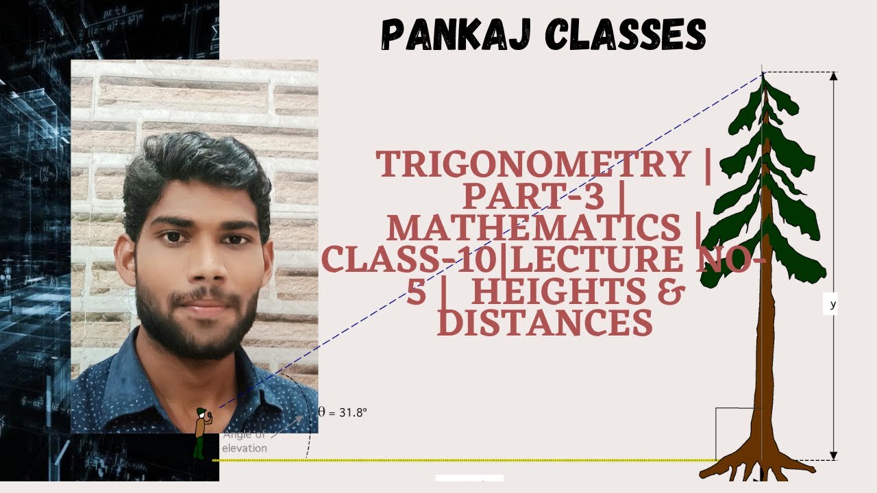 Trigonometry | Part-3 | Pankaj Classes | Mathematics | Class-10|Lecture ...