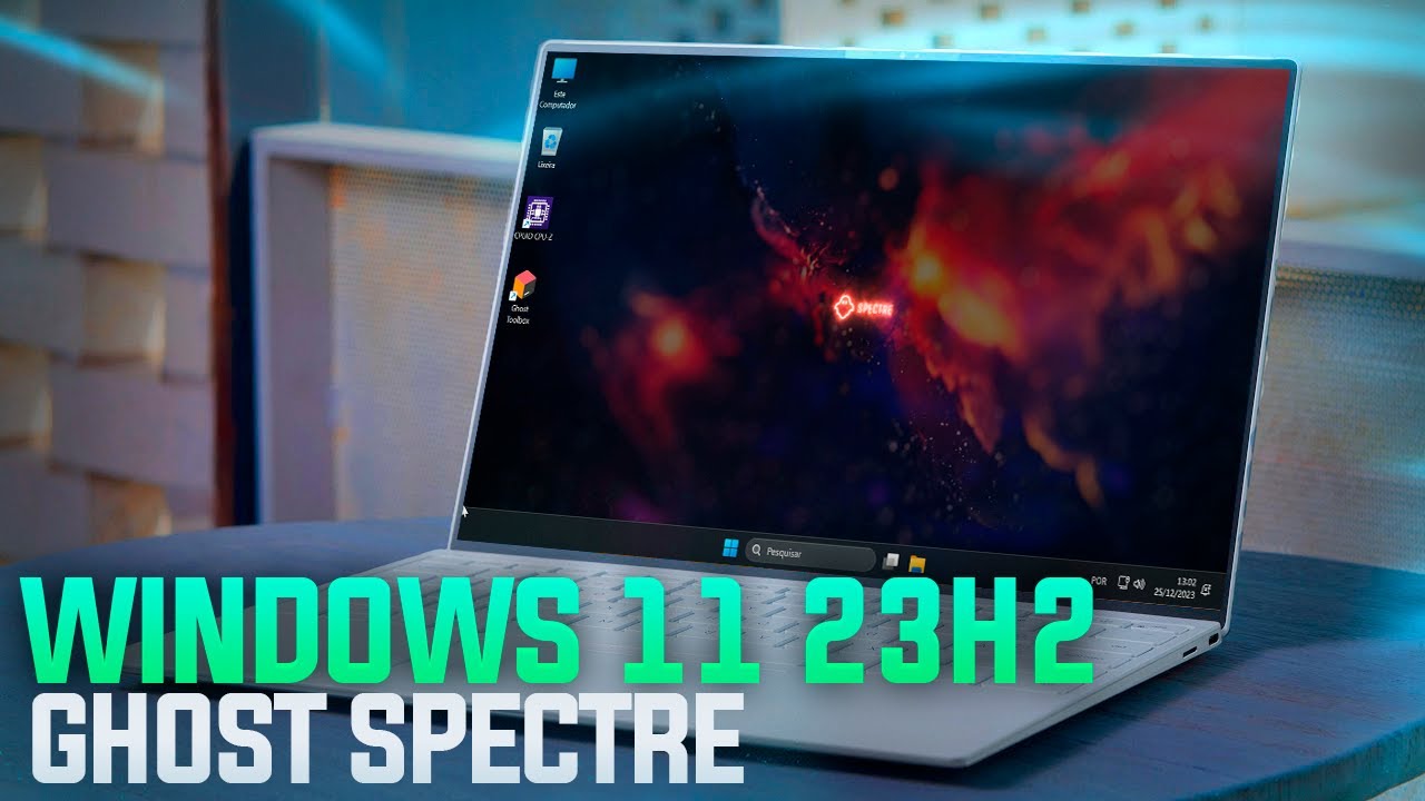 WINDOWS 11 LITE 23H2 GHOST SPECTRE | RÁPIDO | OTIMIZADO PARA PC FRACO E ...