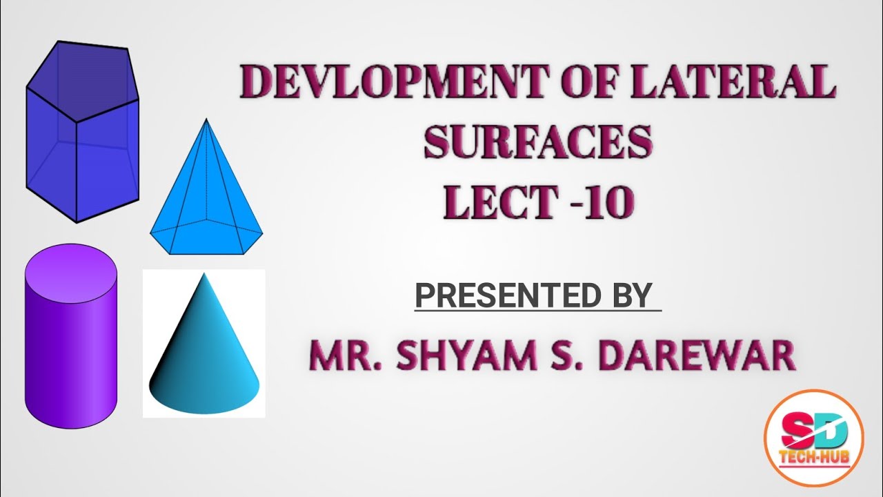 Lect 10 - Development of Lateral Surfaces of a Cone. - YouTube