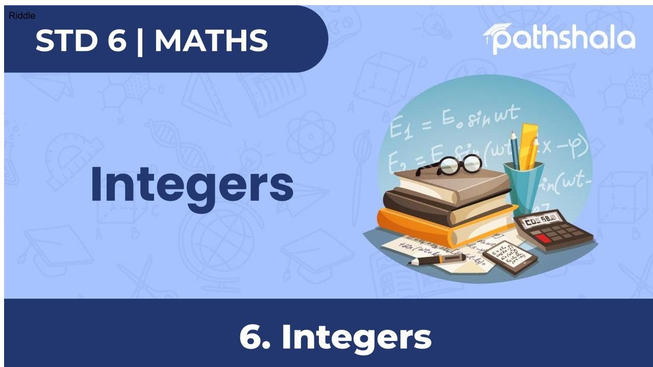 Integers | Ch 6 Integers | Maths | Class 6 - YouTube