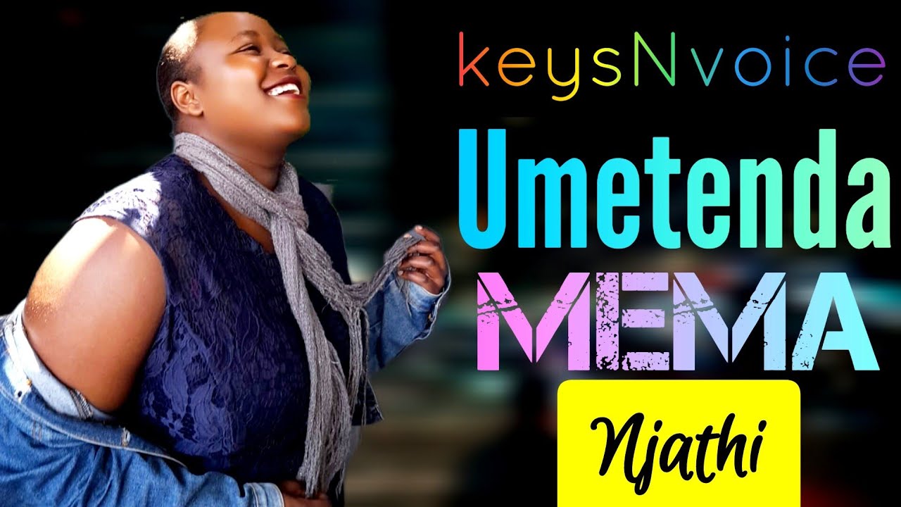 211. Umetenda Mema (Cover) | ft. Njathi_Lovenyer x Mwas Manuel ...