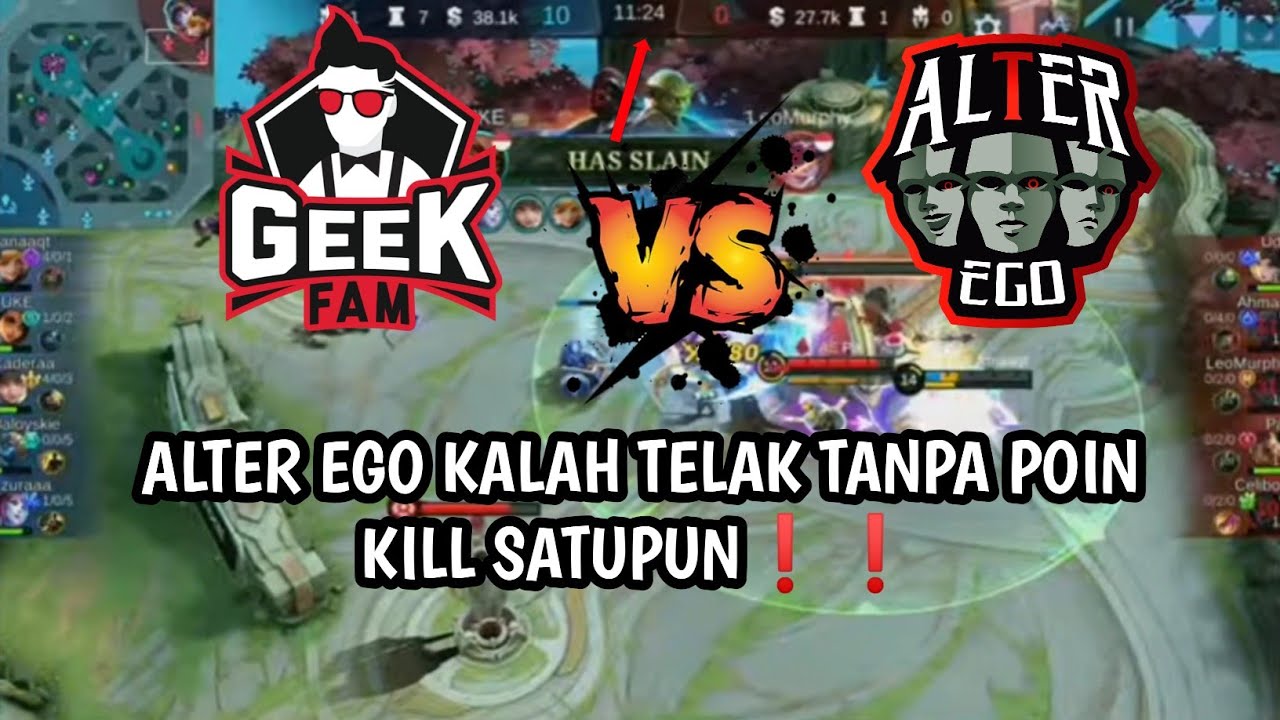 PERTAMA DALAM SEJARAH - HIGHLIGHTS ALTER EGO VS GEEK FAM MPL ID S10 ...