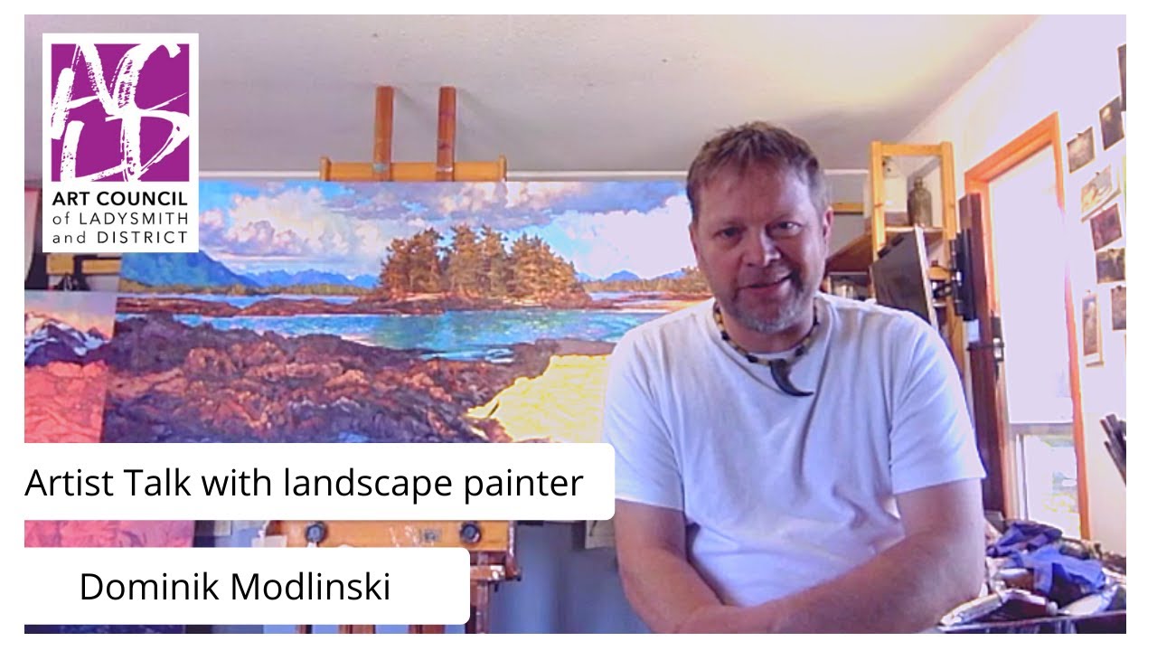 Artist Talk: with landscape painter and traveller Dominik Modlinski ...