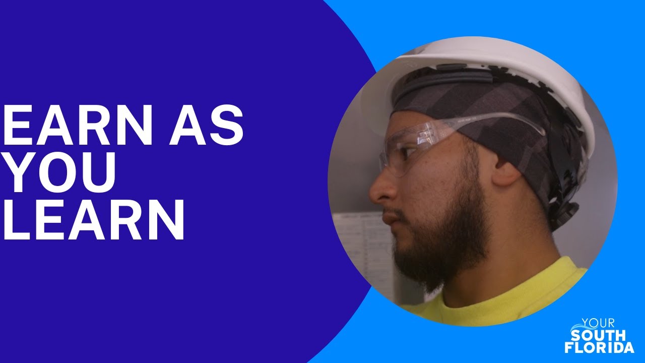 Apprenticeship Pathway l Your South Florida - YouTube