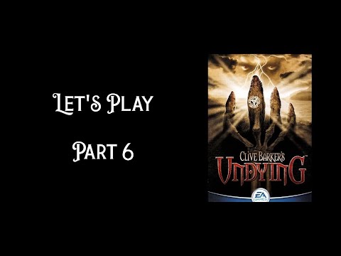 Clive Barker's Undying - Part 6 - Lair of Lizbeth - YouTube