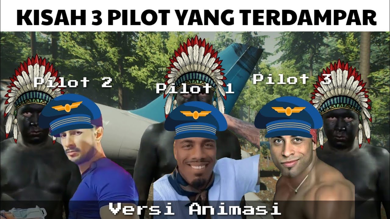 Kisah 3 Pilot yang Terdampar (Versi Animasi Meme) - YouTube