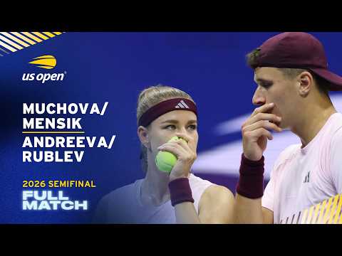 Muchova/Mensik vs. Andreeva/Rublev Full Match | 2026 US Open Semifinal