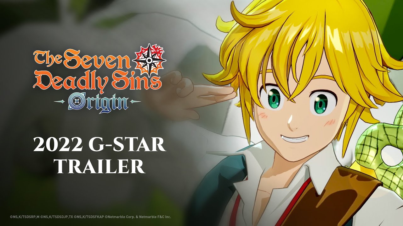 [7DS Origin] 2022 G-Star Trailer I The Seven Deadly Sins: Origin - YouTube