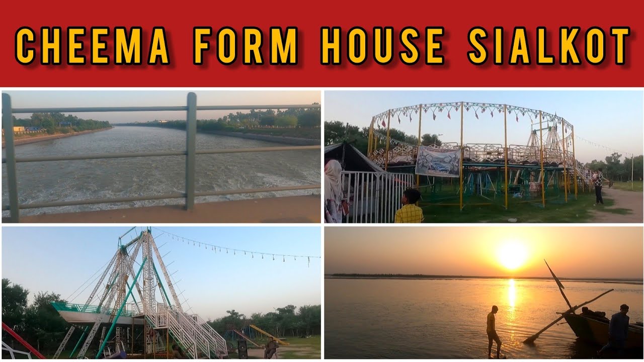 Cheema Form House Sialkot | Linked Head Marala Bridge Sialkot |Asif ch ...