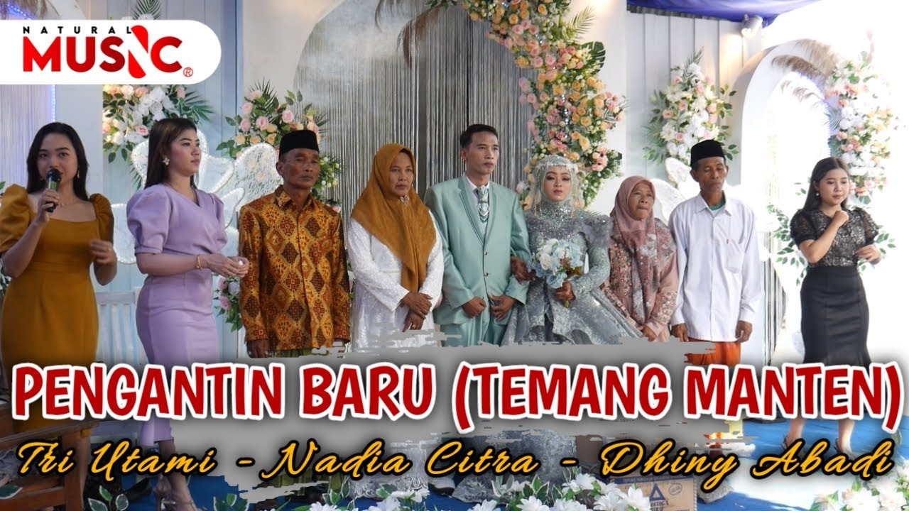 Live Show Natural Music || Pengantin Baru (Tri Utami - Nadia Citra ...