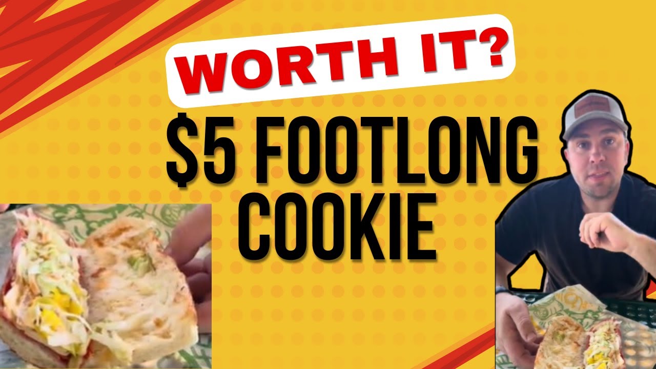 Have You Tried Subway’s $5 Footlong Cookie?! 🍪😲" - YouTube