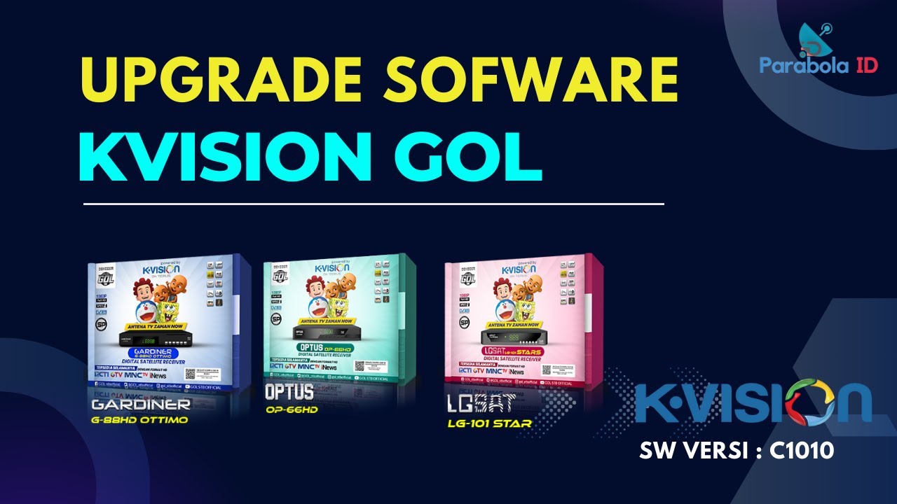 Cara Upgrade Sofware K VISION GOL Versi SW C1010 | Kvision Gardiner ...