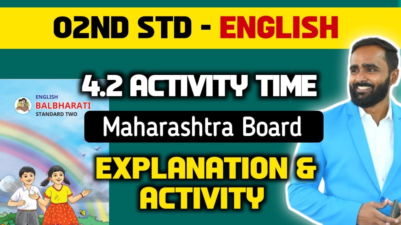 2ND STD ENGLISH|4.2 ACTIVITY TIME|EXPLANATION|MAHARASHTRA BOARD|PRADEEP ...