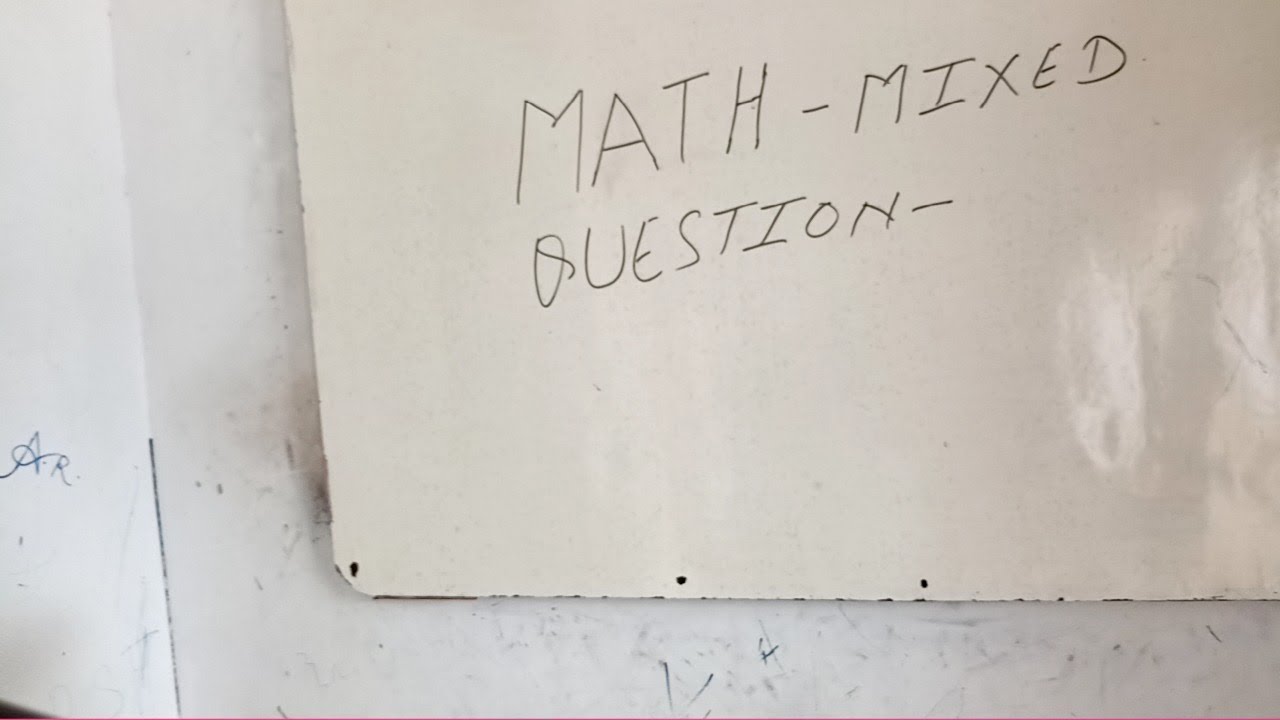 Math mixed questions all chapters - YouTube