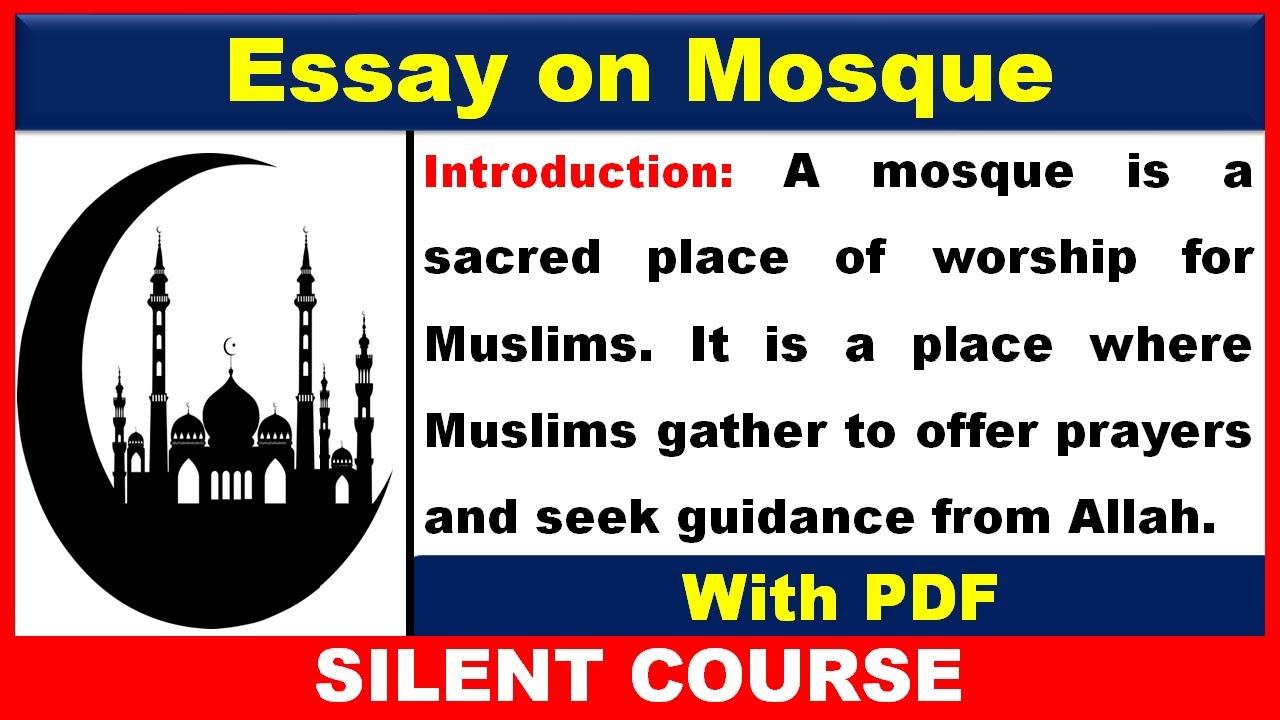 Essay on Mosque | Mosque Essay | The Mosque Essay | Essay Writing on ...