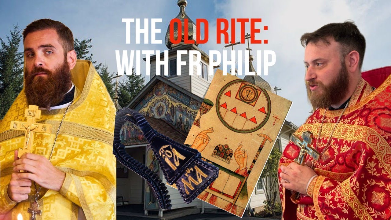 The Old Rite: With Fr Philip - YouTube