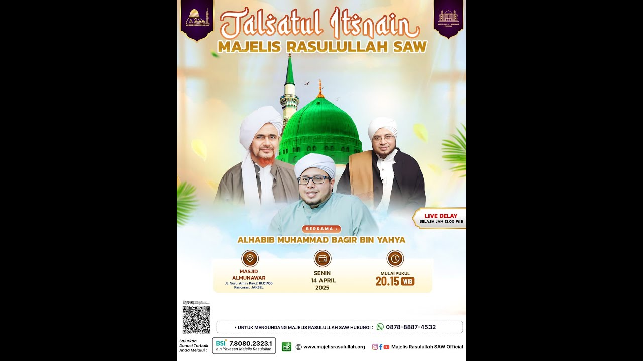 JALSATUL ITSNAIN MAJELIS RASULULLAH SAW | 14 April 2025 - YouTube