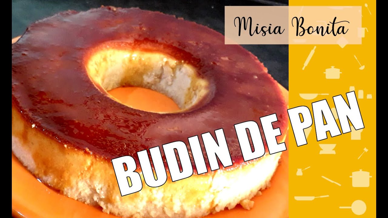 🍴🍰 BUDIN de pan, receta SUPER FACIL - CARAMEL BREAD PUDDING super EASY ...
