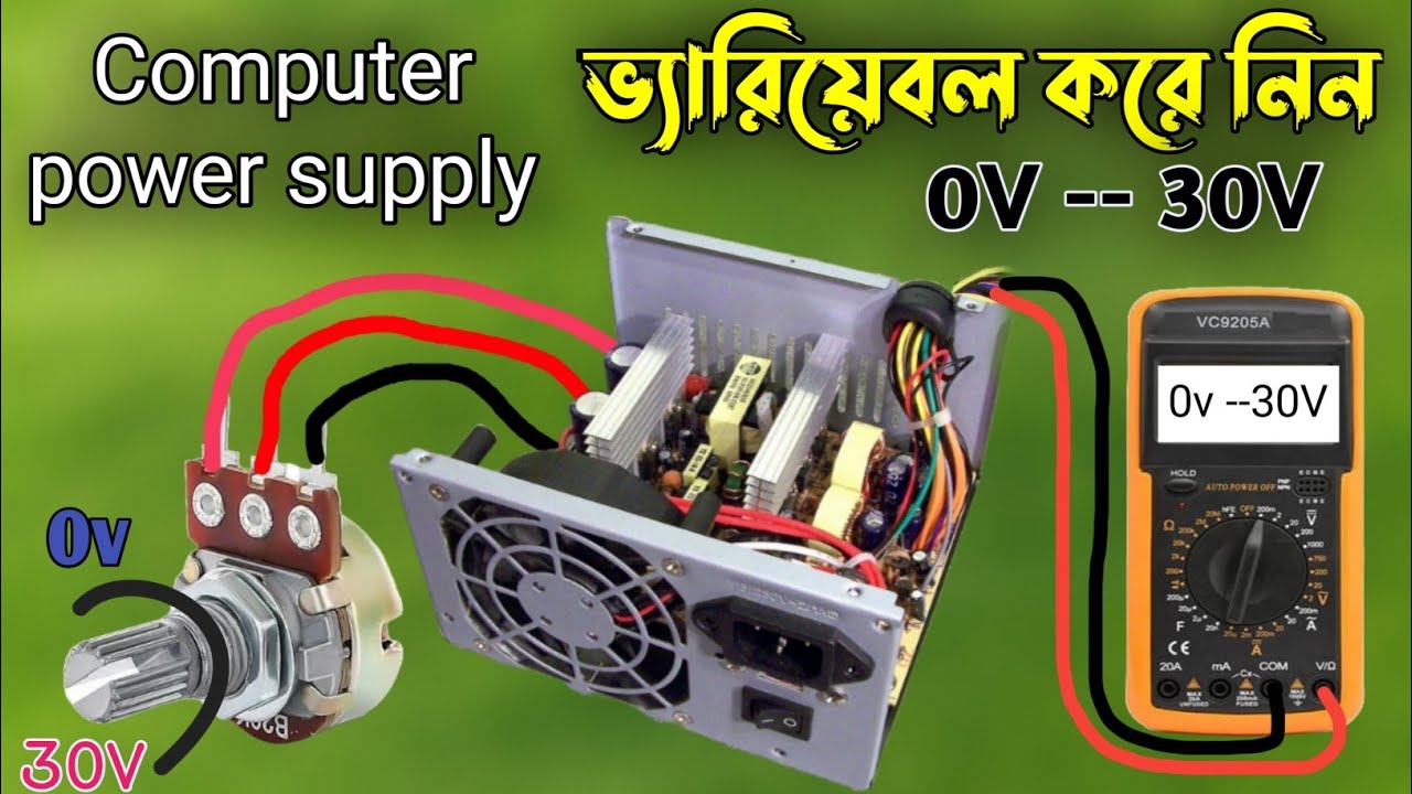Old Computer Power Supply to Adjustable Variable Power Supply || DIY ...