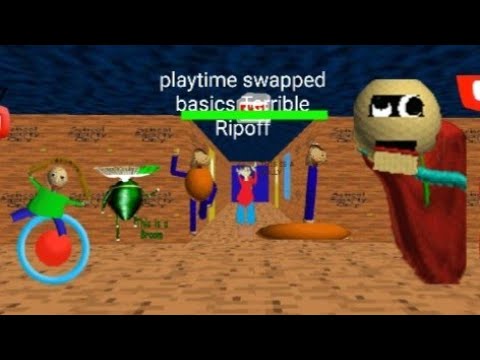 playtime swapped basics rip off baldi basics mod android - YouTube