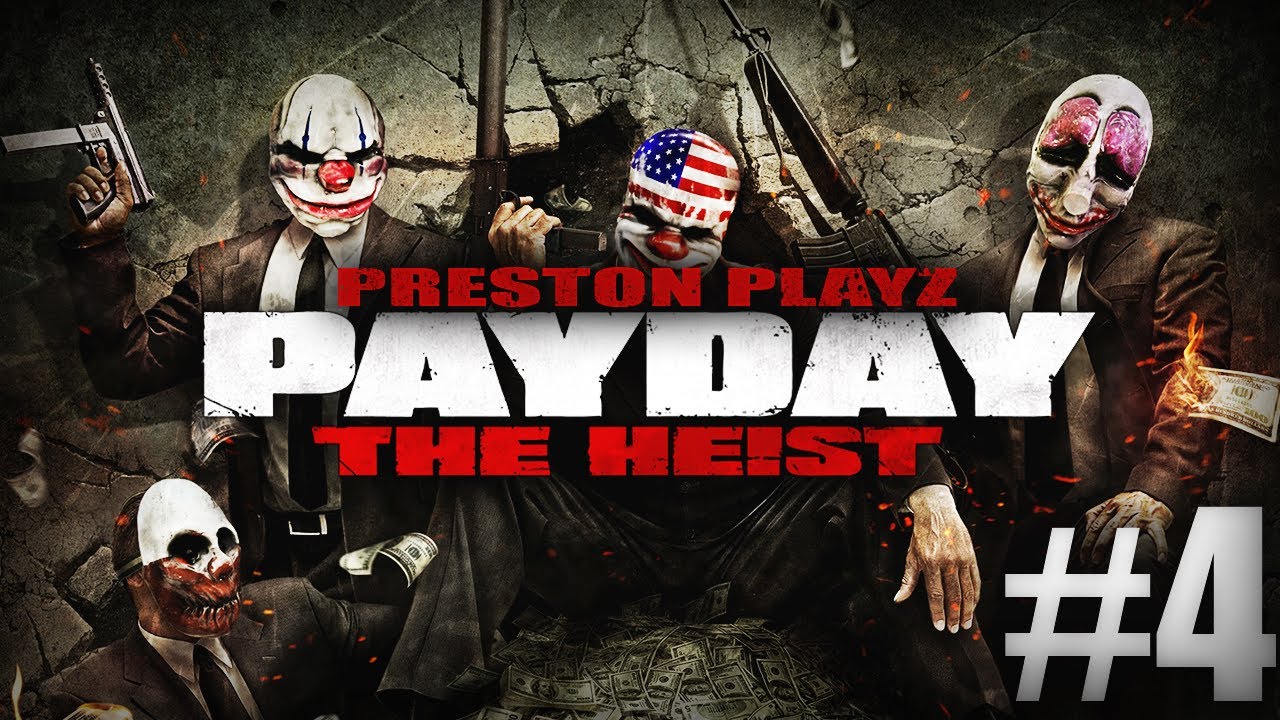SUP GIRL!? - Payday: #4 - w/Kenny - YouTube