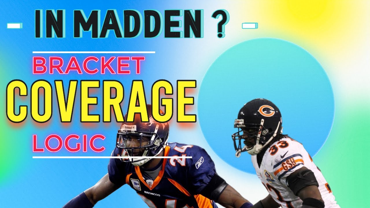Bracket Coverage Logic in Madden? - YouTube