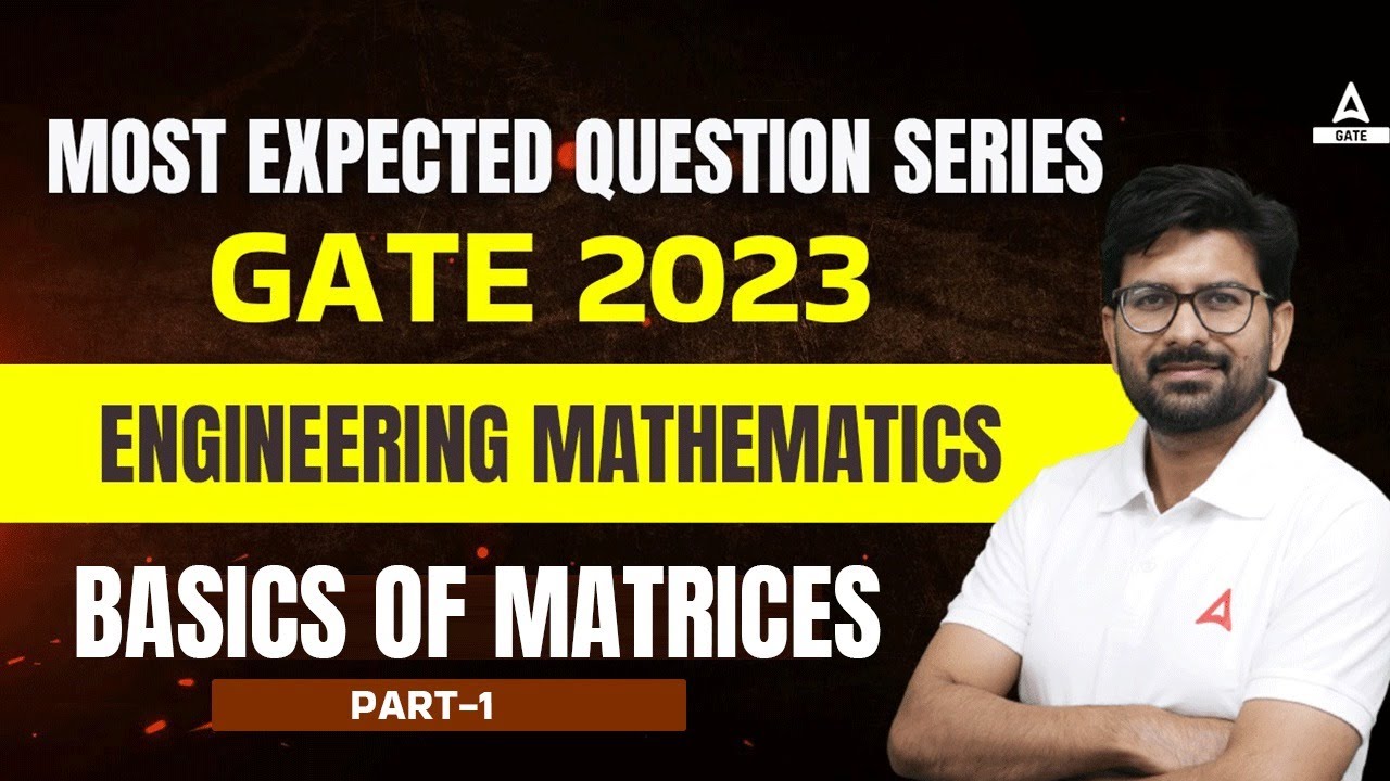 GATE 2023 Preparation | GATE Engineering Mathematics | Basic of ...