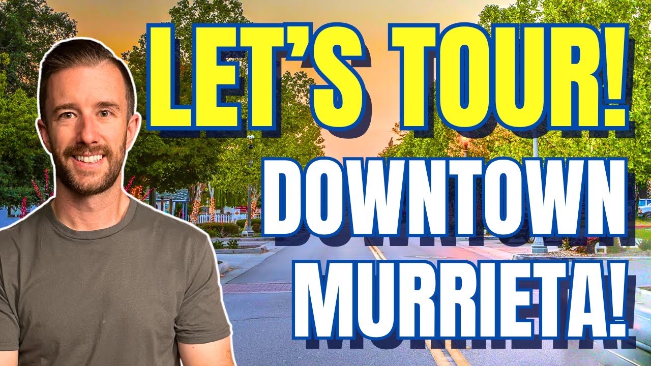 Let's Tour Downtown Murrieta CA - YouTube