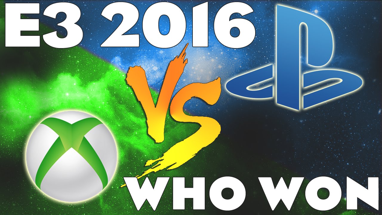 Sony vs Microsoft E3 2016 - Who Won? PS4 vs Xbox One Console War - YouTube