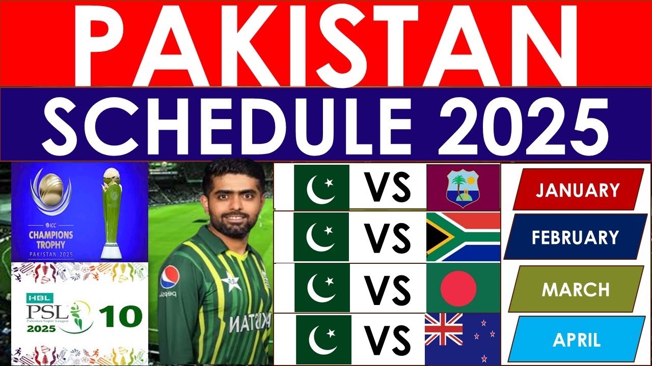 Pakistan Cricket Schedule 2025 | Pakistan Cricket team all series ...