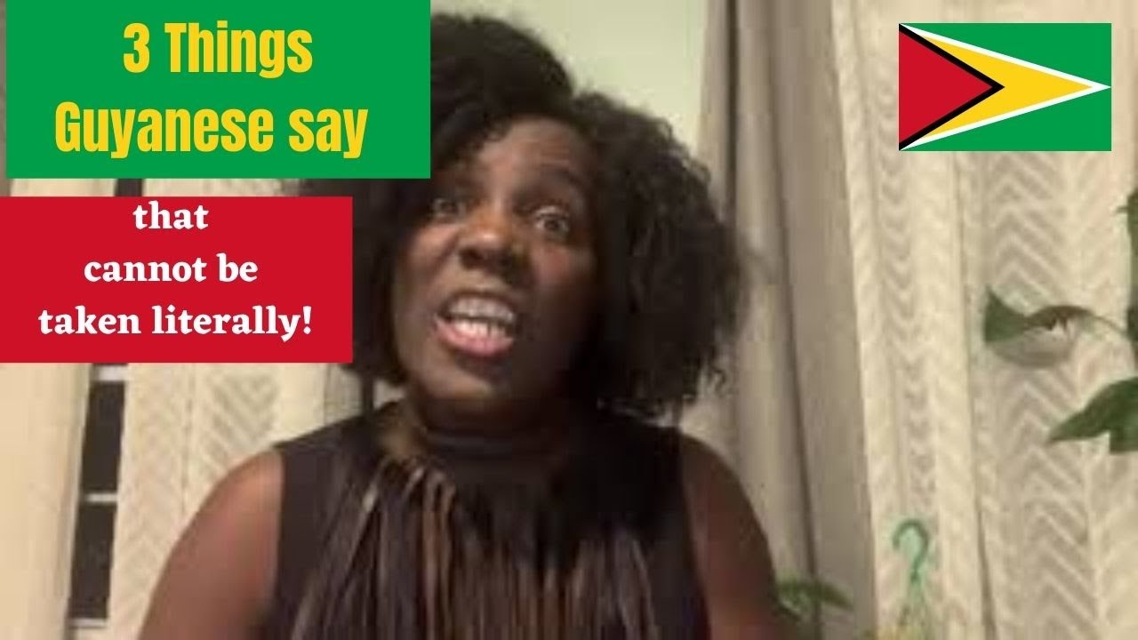 Things Guyanese people say #Guyana - YouTube