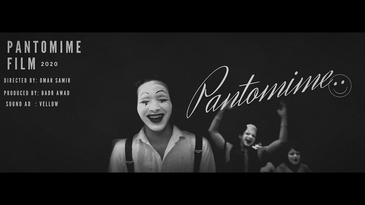 #Pantomime #V #omar #PantomimeFilm Pantomime Film - YouTube