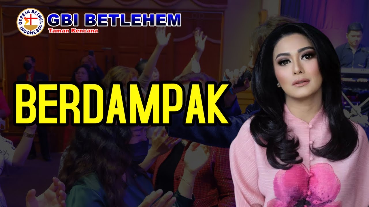 "BERDAMPAK - Ev Tamara Geraldine - YouTube