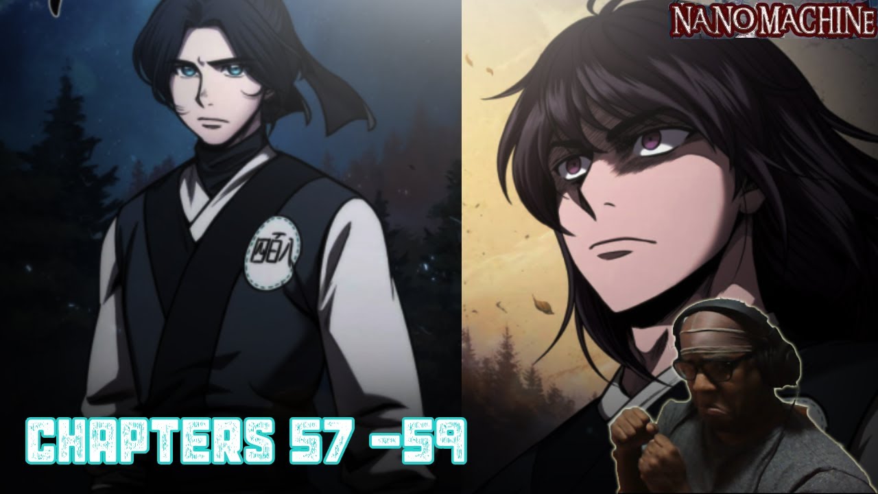A COMPLETE BEAT DOWN!! | Nano Machine Chapters 57 - 59 Live Reaction ...