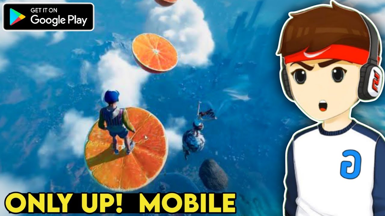 😍ONLY UP Mobile Version | GigaPlayz - YouTube