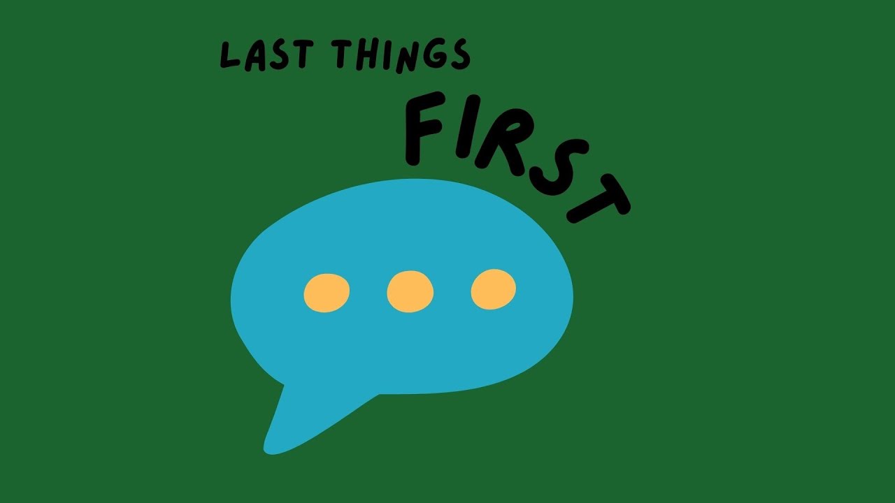 Last Things First-week 1 - YouTube