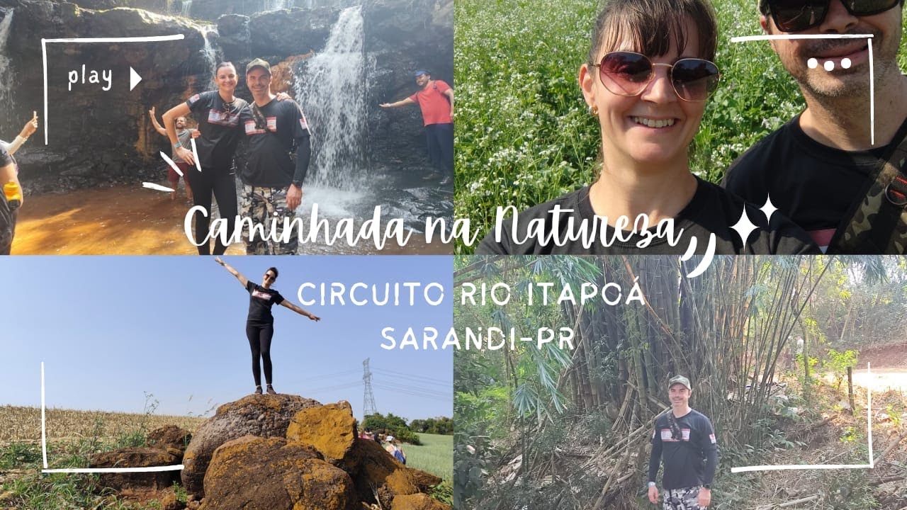 1ª Caminhada na Natureza Circuito Rio Ribeirão Itapoá em Sarandi-PR ...