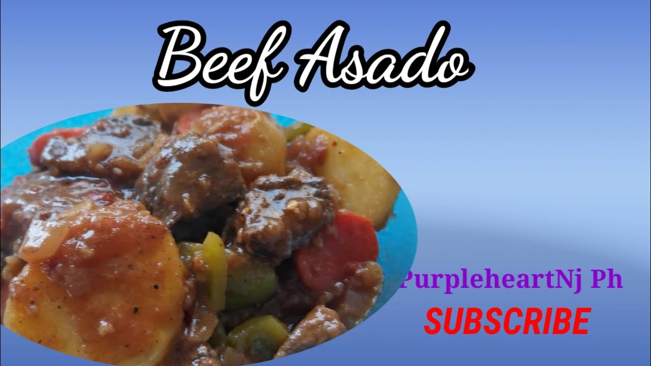 How to make a delicious Beef Asado / PurpleheartNj Ph beef recipe - YouTube
