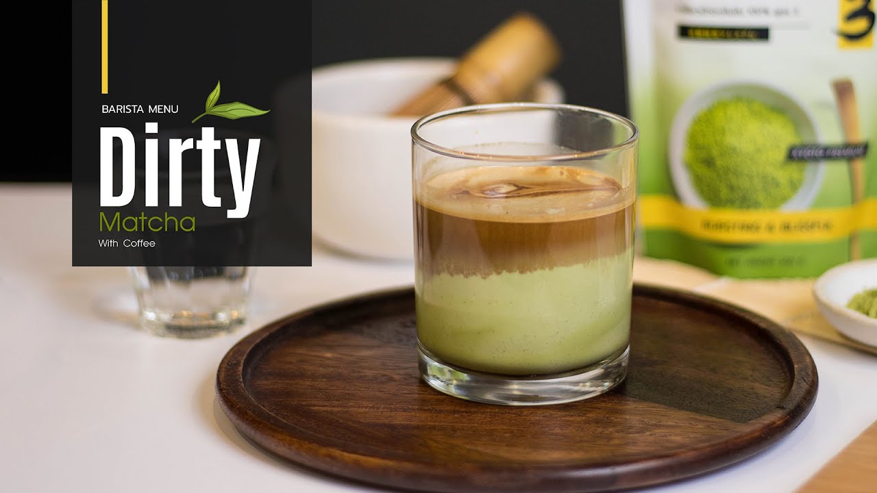 Dirty Matcha With Coffee - YouTube