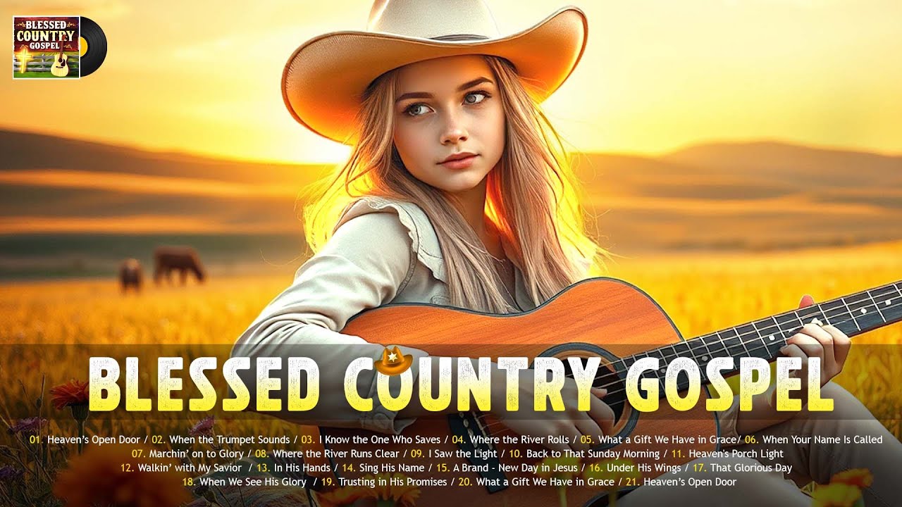 Blessed Country Gospel Music – Worship with a New Sound 🎶 #4 - YouTube
