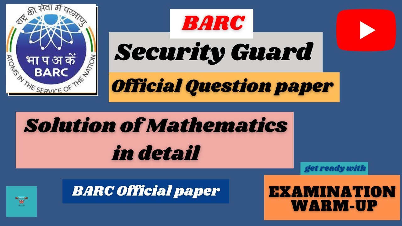 BARC SECURITY GUARD OFFICIAL QUESTION PAPER | 2018 Mysore | BARC ...