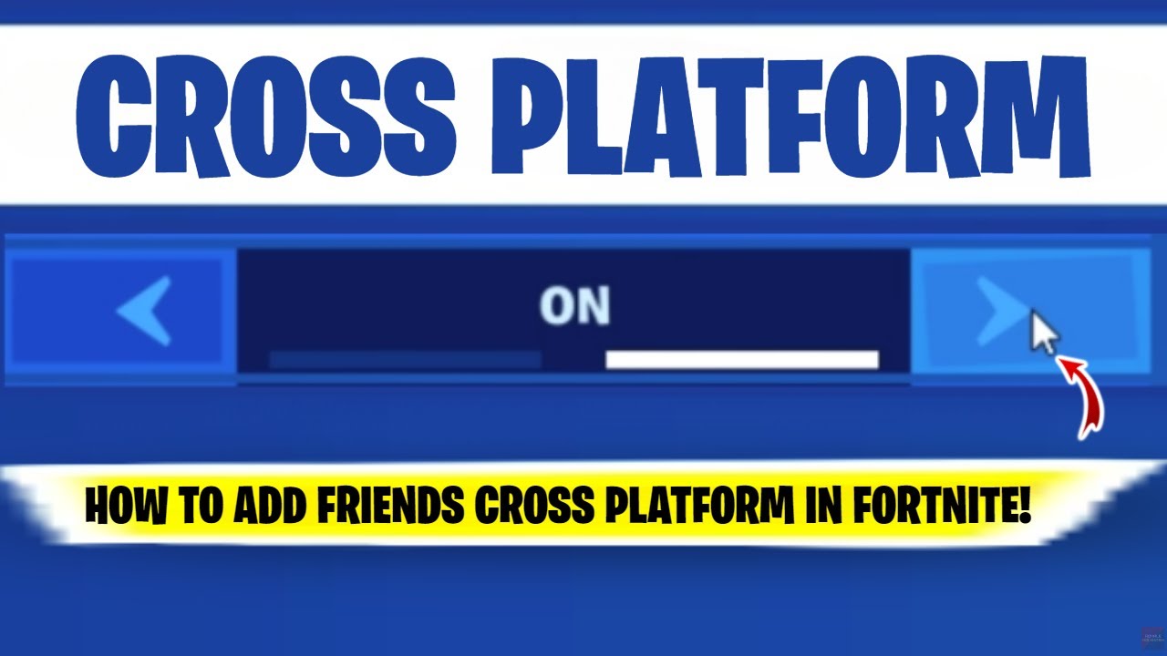 How to ADD FRIENDS CROSS PLATFORM (Fortnite)! | How to add epic friends ...